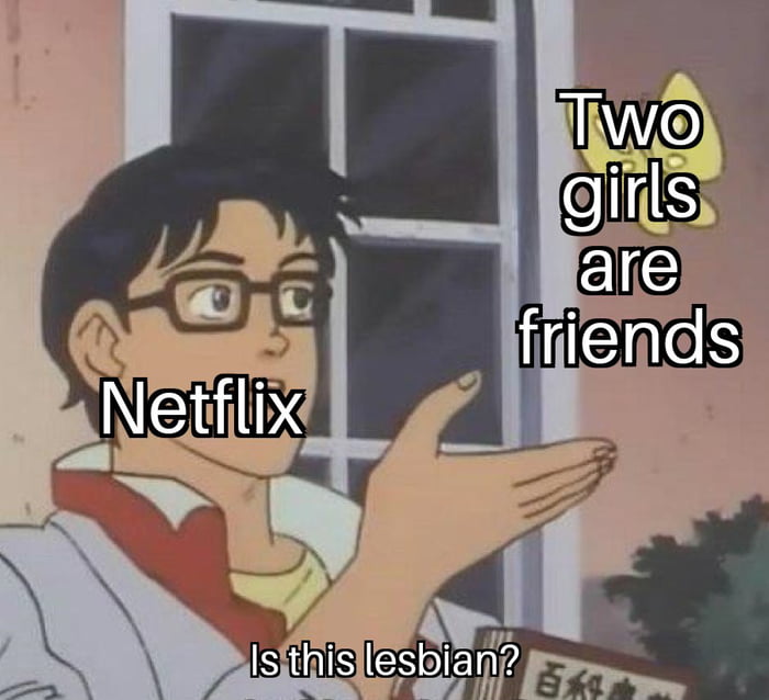 Netflix pls stop - 9GAG