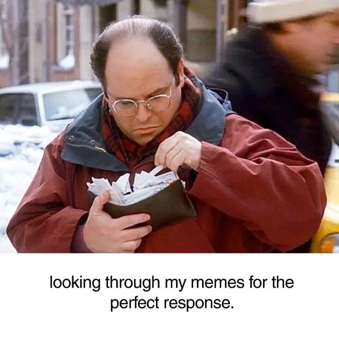 Give me your best response memes! - 9GAG