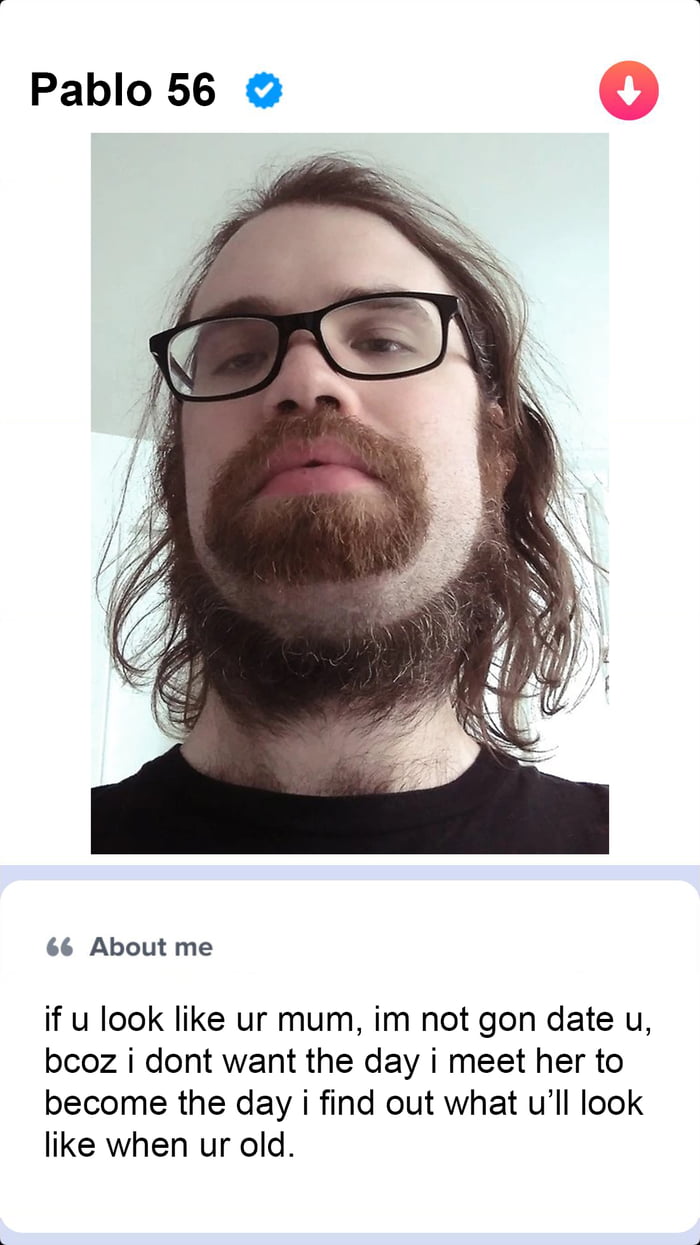 In my tinder profile, i wrote: - 9GAG