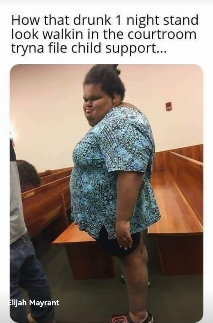 Child support.... - 9GAG