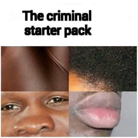 Criminal starter pack - 9GAG
