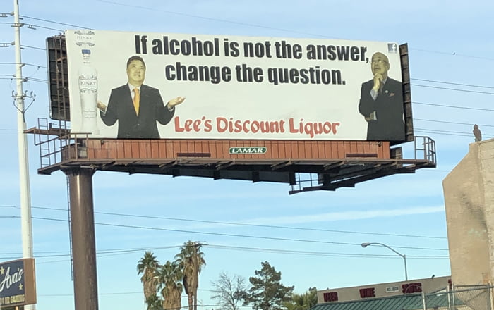 This liquor store billboard - 9GAG
