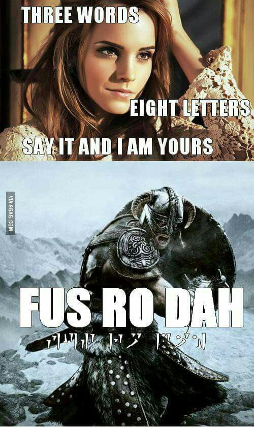 FUS RO DAH - 9GAG