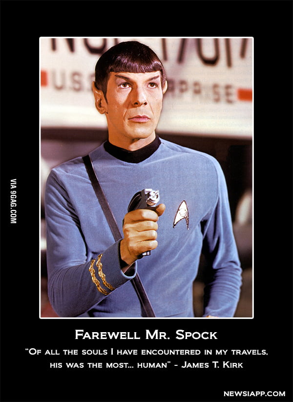 Farewell, Mr. Spock - 9GAG
