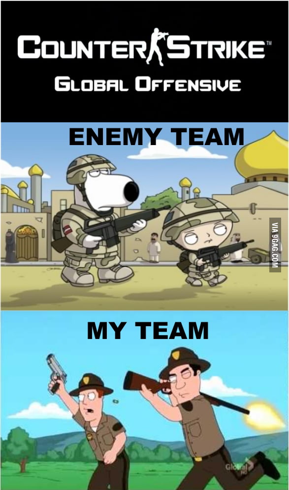 Enemy team vs My team - 9GAG