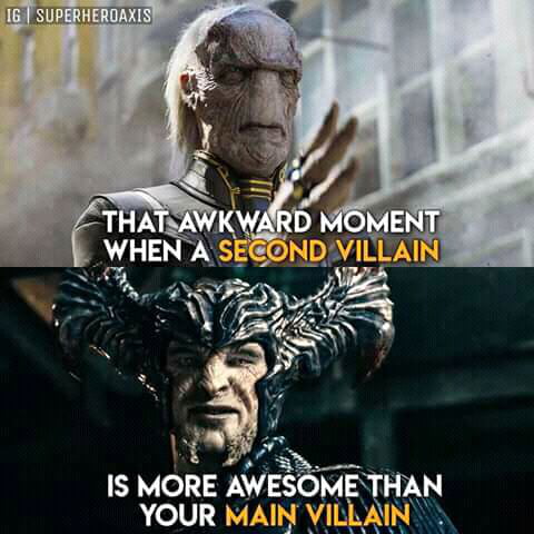 Both of them are second villains actually but true - 9GAG