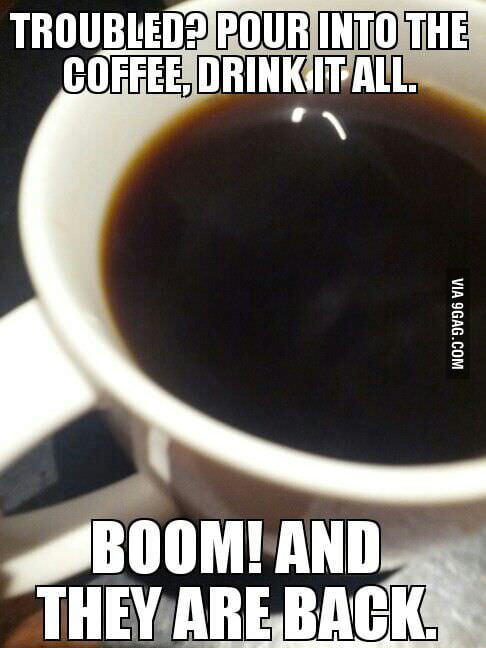 Coffee break - 9GAG