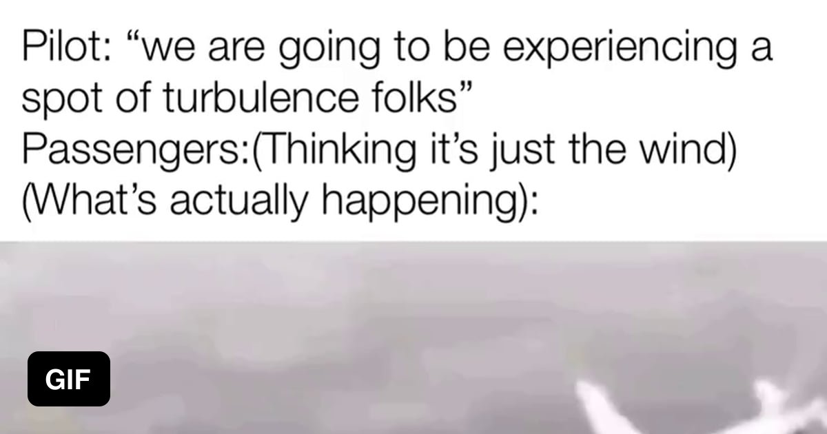 Hold on tight it’s gonna be a bumpy ride - 9GAG