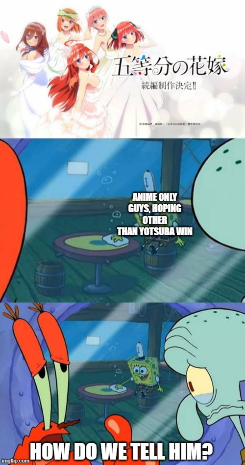 Don't expect them to pull a Bokuben, guys..... - 9GAG