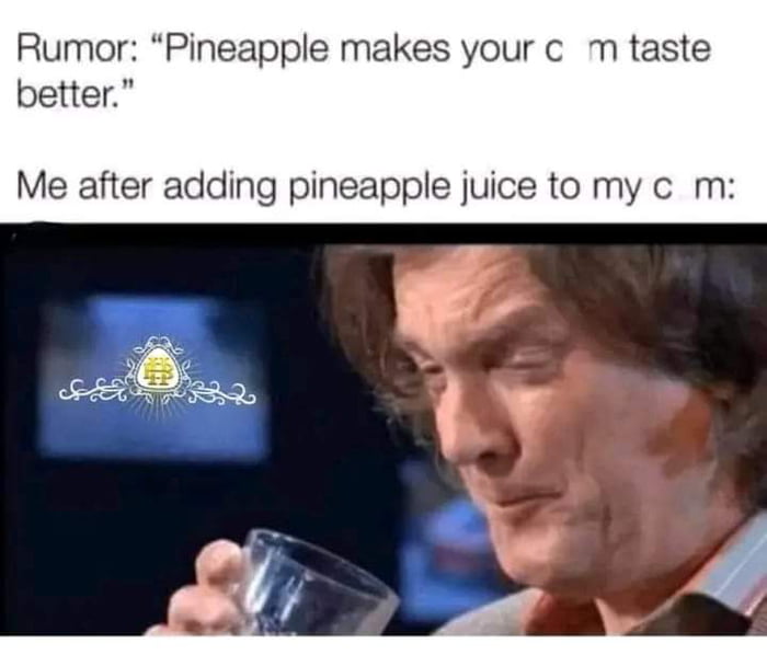 Pineapple... - 9GAG
