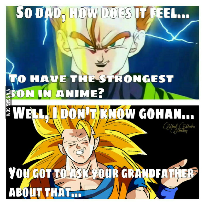 Gohan go home buddy... - 9GAG