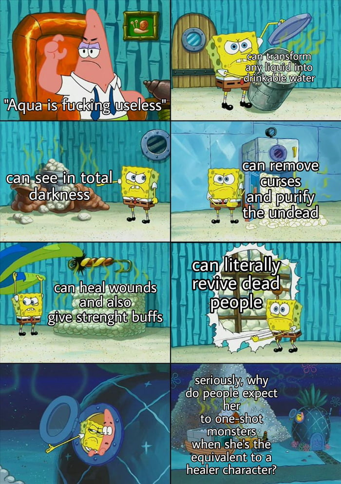 -wait, she isn't useless? -she never was - 9GAG