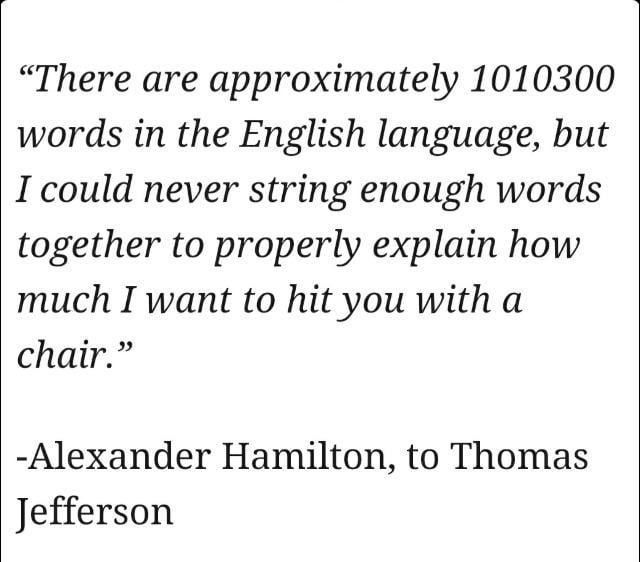 Alexander Hamilton was a savage - 9GAG