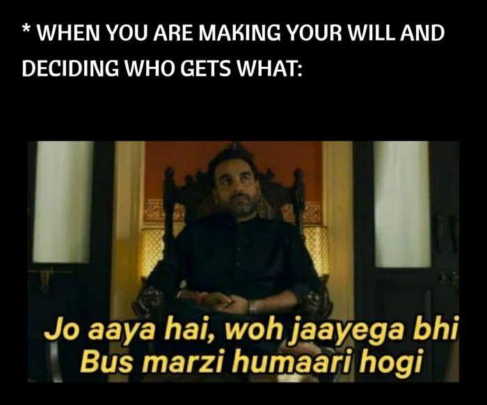 Marzi humari hogi - 9GAG
