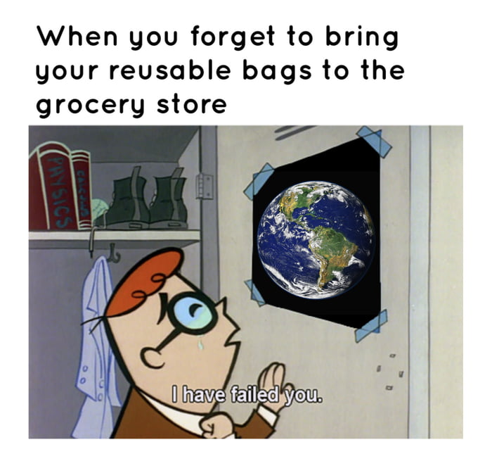 Reduce, reuse, recycle - 9GAG