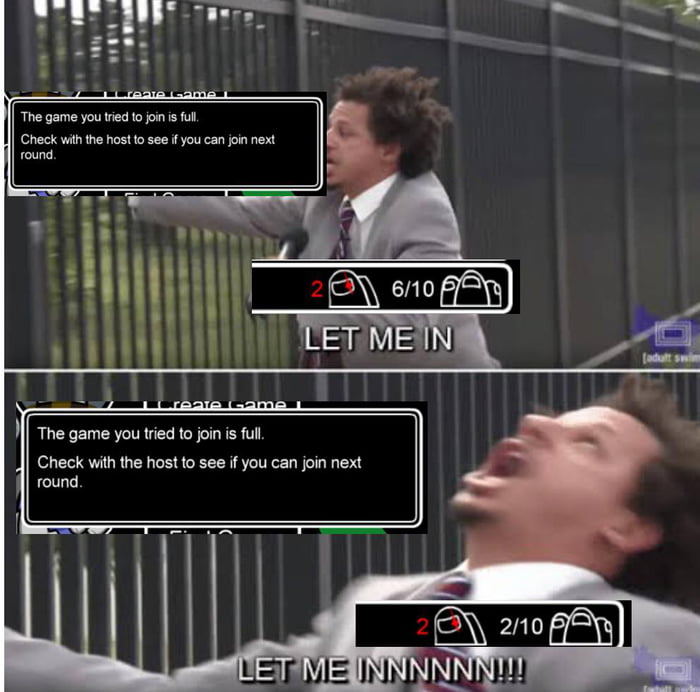 LeT Me iNnNnNNnnn!! - 9GAG