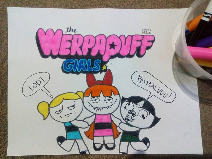 Powerpuff girls... Filipino version - 9GAG