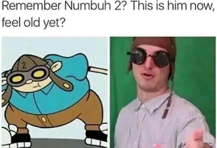 Damn we getting old. - 9GAG