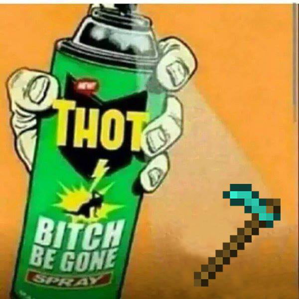 BE GonE tHoT - 9GAG
