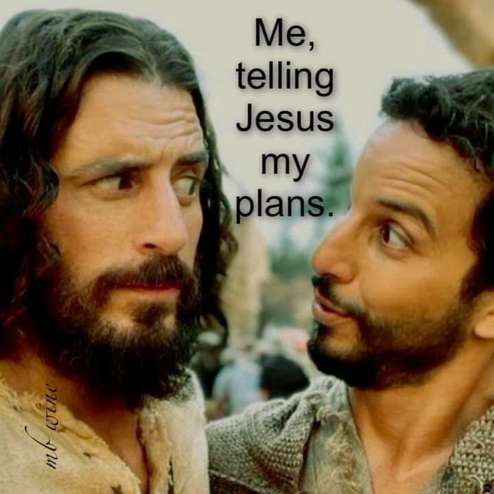 Jesus thinking: "should I tell him?" - 9GAG