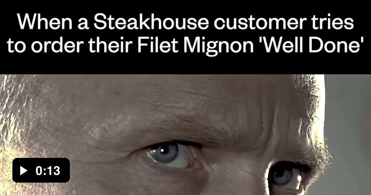 Medium well ok? - 9GAG