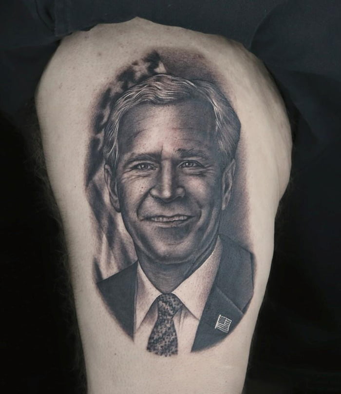 George Bush (jr) tattoo. artist is named Scott Marshall - 9GAG