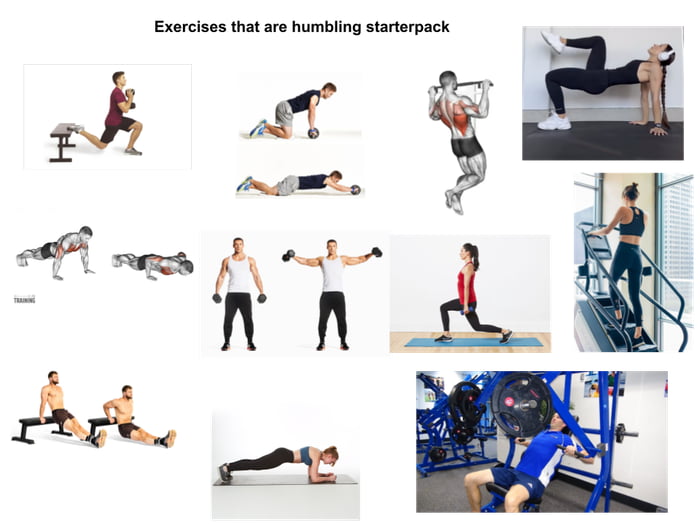 Exercises that will humble you starterpack - 9GAG