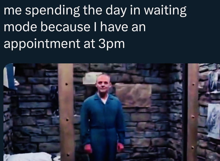 Waiting all day - 9GAG