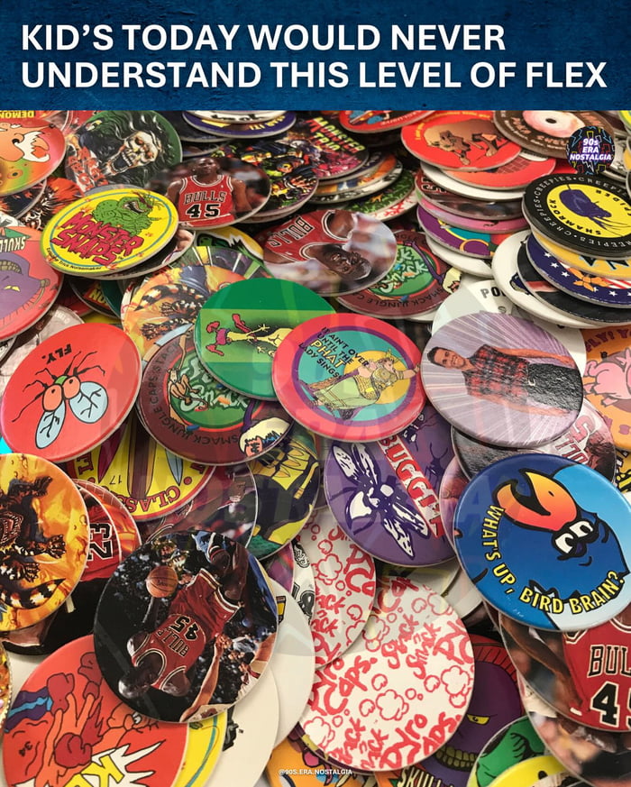 Pogs, the ultimate flex - 9GAG