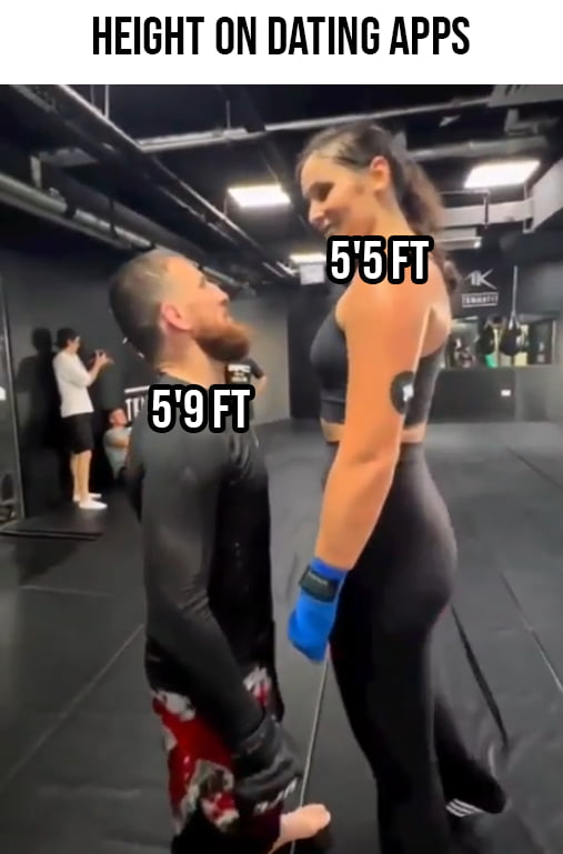 How height on dating apps works... - 9GAG