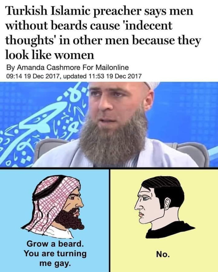 Why would another man care about facial hair so much? - 9GAG