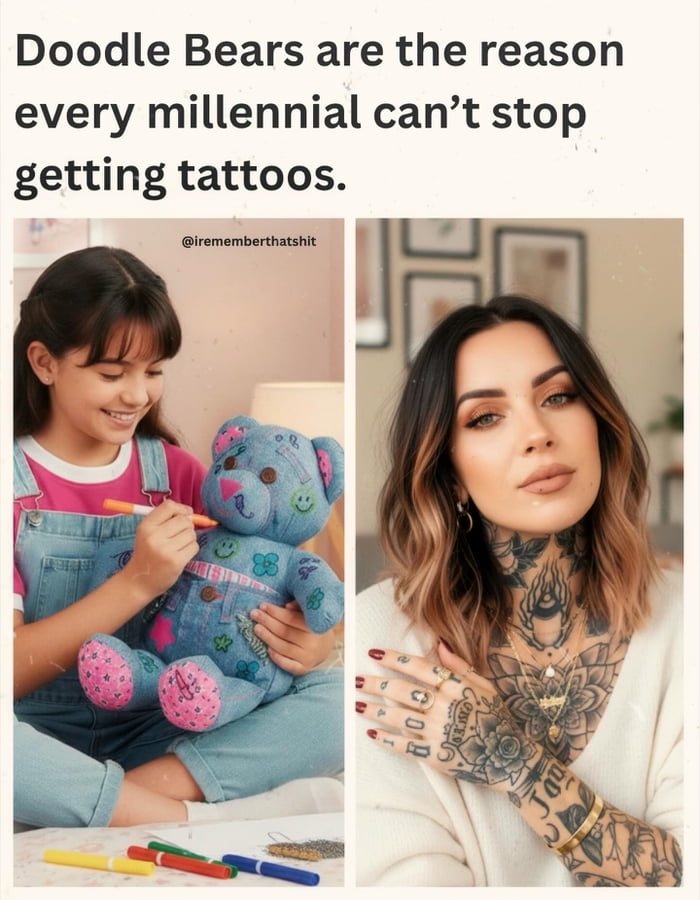 Doodle Bears were just practice for our adult lives - 9GAG