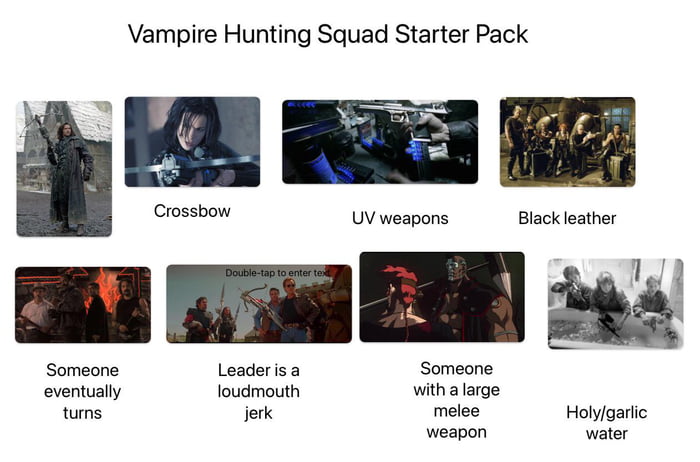 Vampire Hunting Squad Starterpack - 9GAG