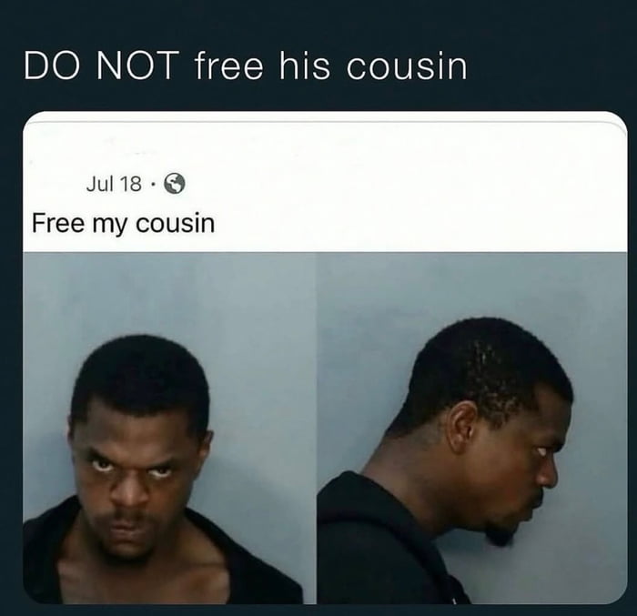 Do not free him - 9GAG