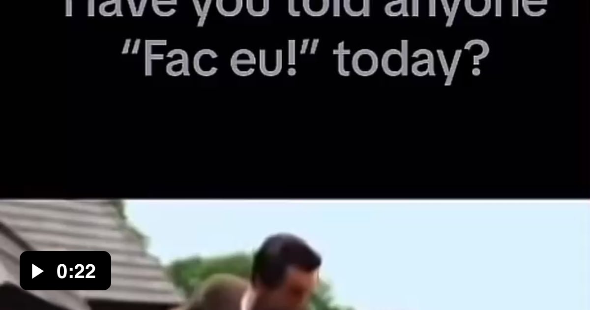 Fac eu and i see you tomorrow - 9GAG